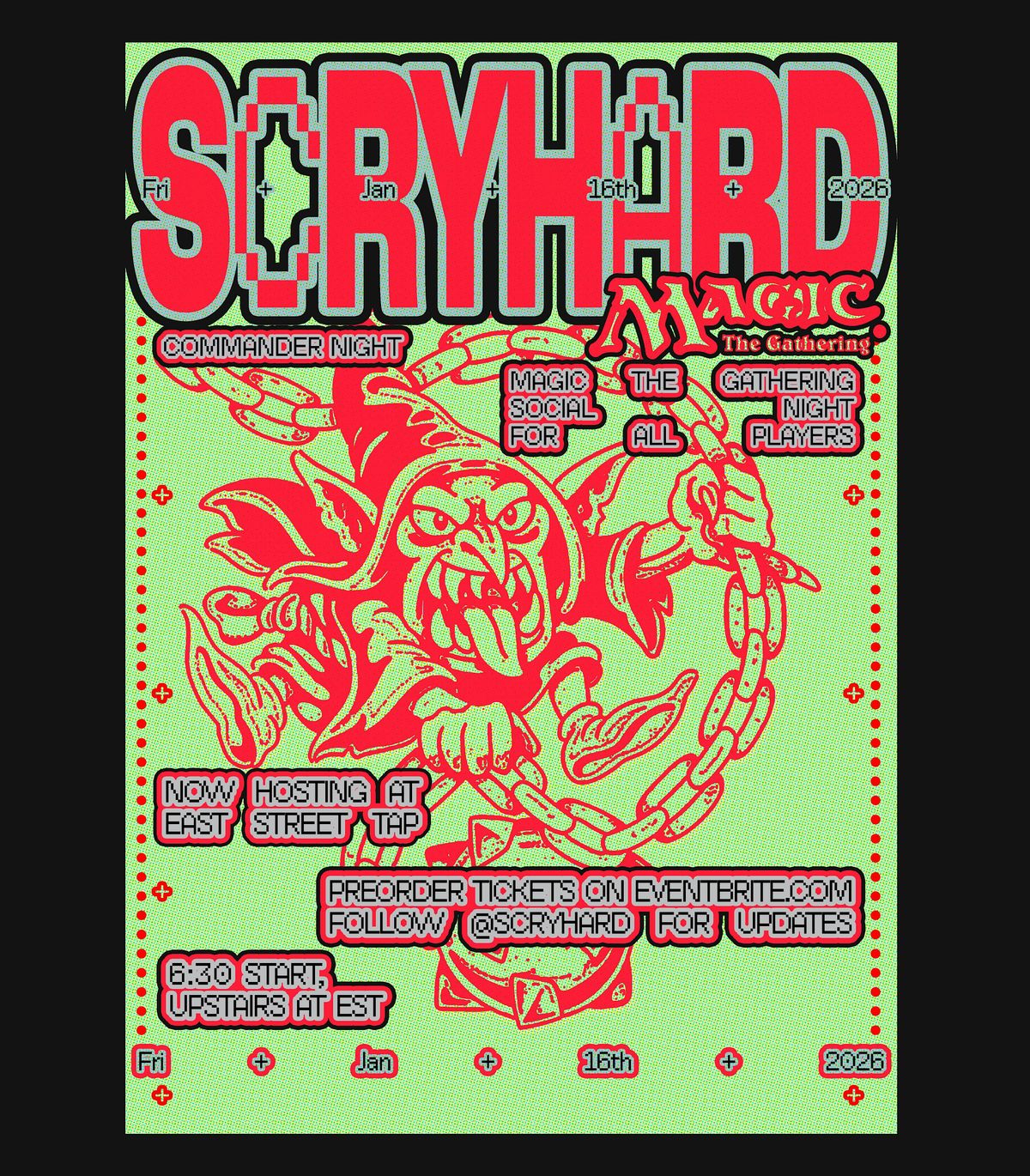 Scry`Hard 2026 Commander Night *New Location* at East Street Tap ...