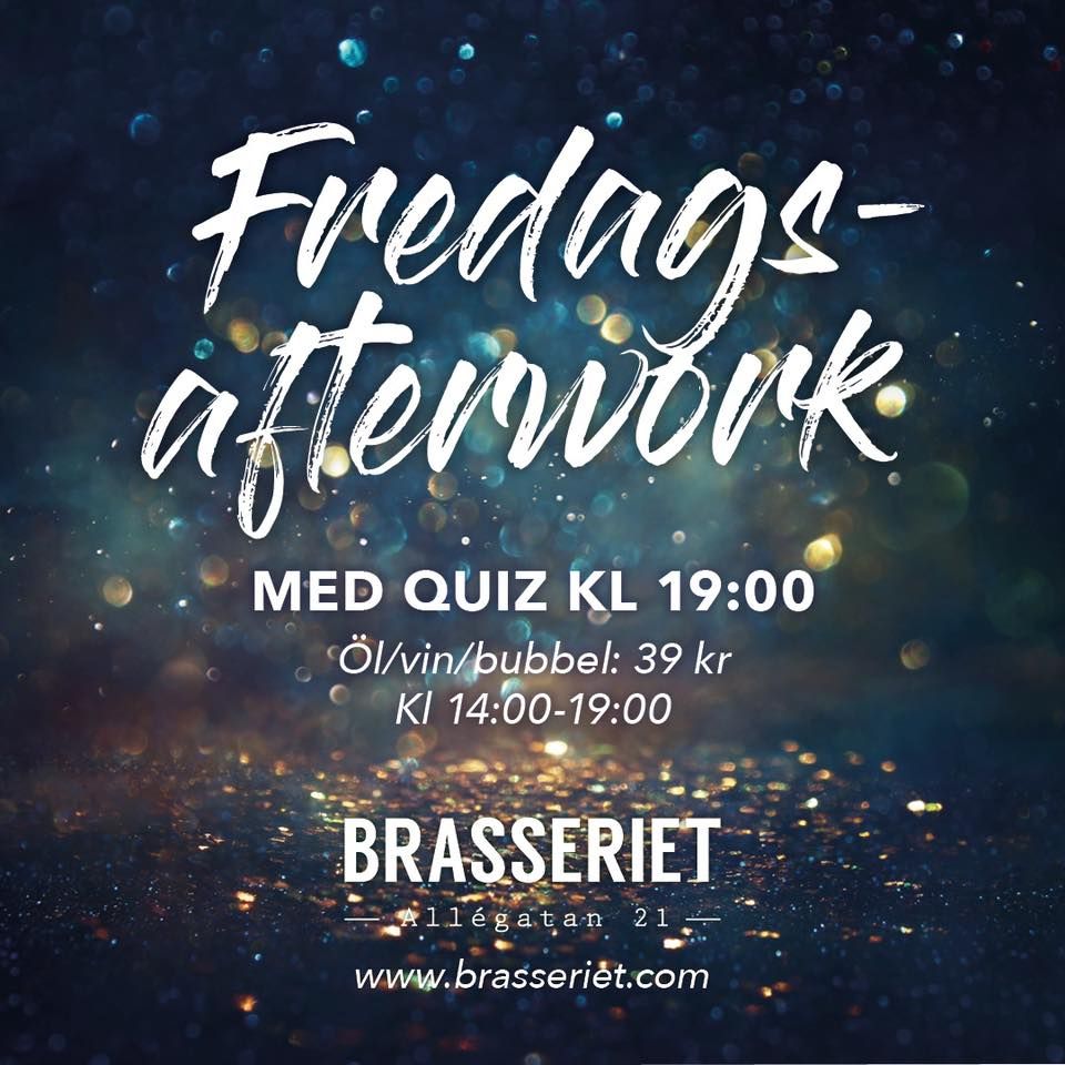 Fredags Afterwork med Quiz at Brasseriet, Borås on 17th March, 2023