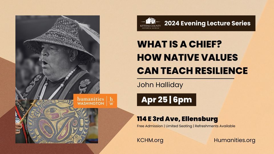 Lecture: "What Is a Chief? How Native Values Can Teach Resilience ...