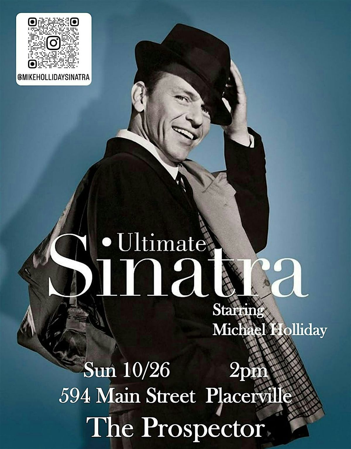 Ultimate Sinatra starring Michael Holliday at The Prospector ...