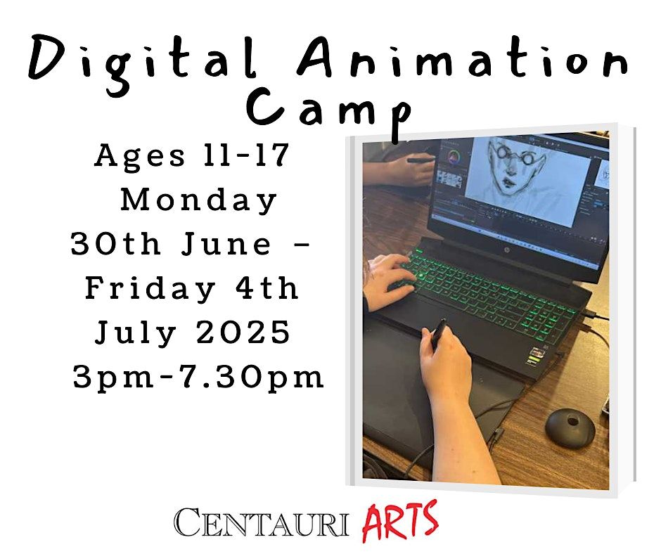 Summer Animation Camp: June 30 - July 4 2025 at Centauri Arts Academy ...