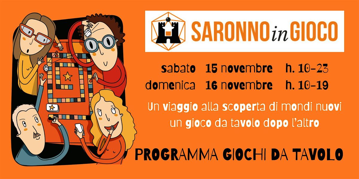 Saronno in Gioco 2025 Giochi da Tavolo e Tornei at Viale Santuario, 13 ...