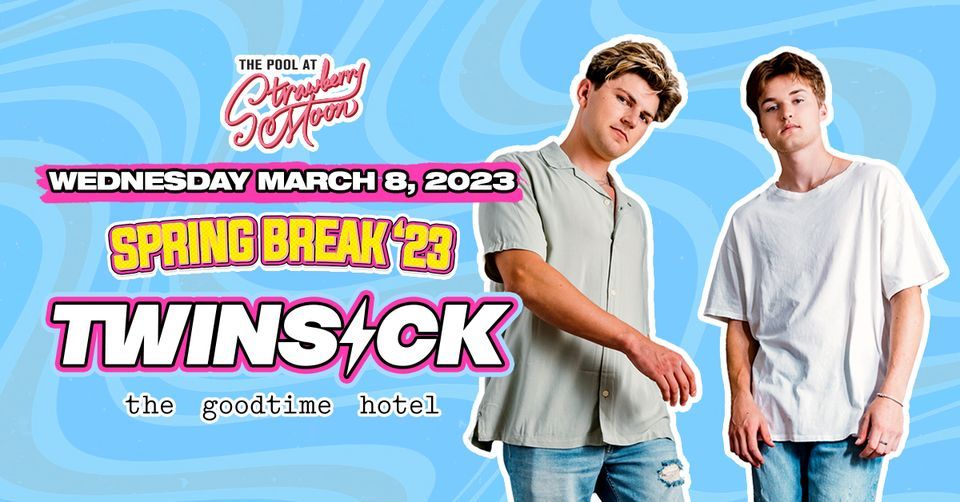 Twin Sick - Wed. Mar 8th at Strawberry Moon, Miami on 8th March, 2023