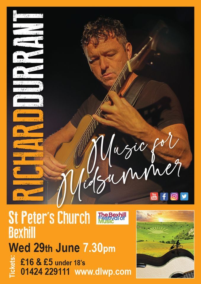 Richard Durrant: Music For Midsummer | St Peter's Church, Bexhill ...