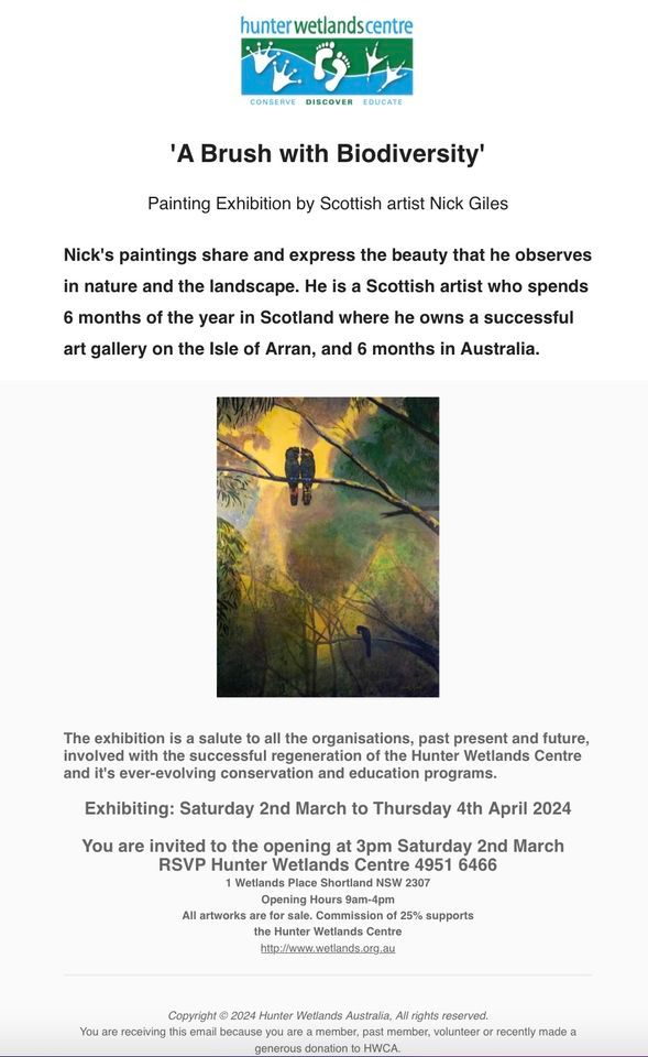 Nick Giles Solo Art Exhibition at The Hunter Wetland Centre (opening ...