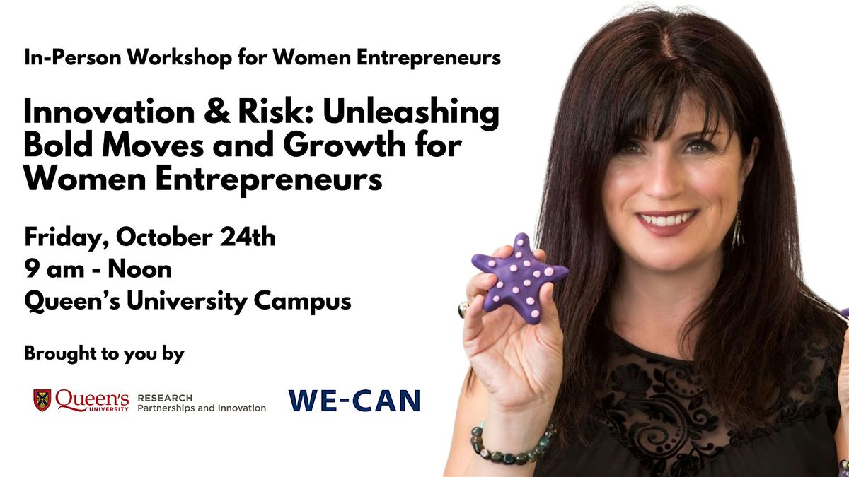 Innovation & Risk: Unleashing Bold Moves and Growth for Women ...