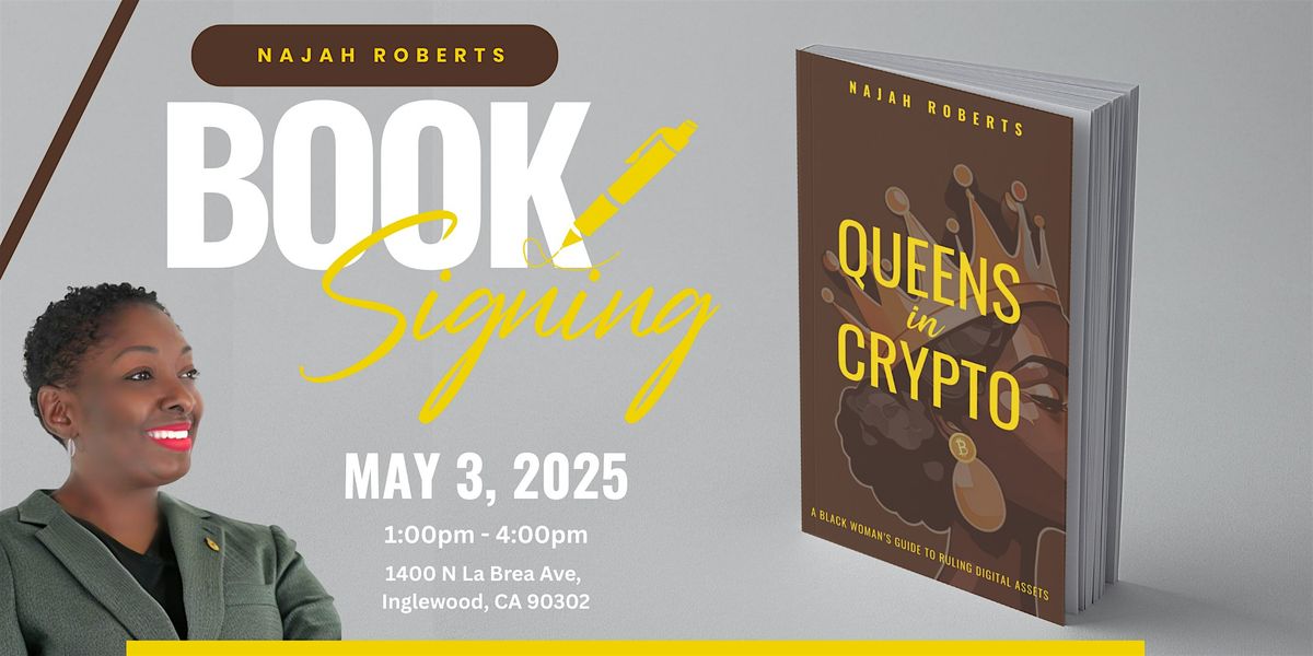 Queens In Crypto - Book Signing + Meet & Greet with Najah Roberts at ...