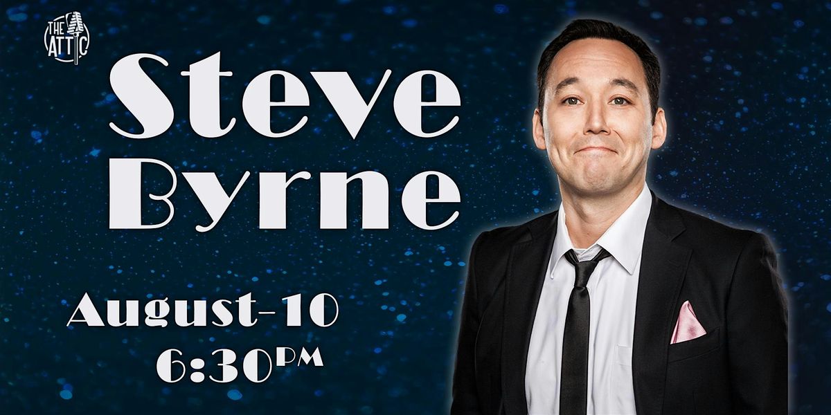 Steve Byrne LIVE Comedy Show at The Attic Comedy Club, Columbus, Ohio ...
