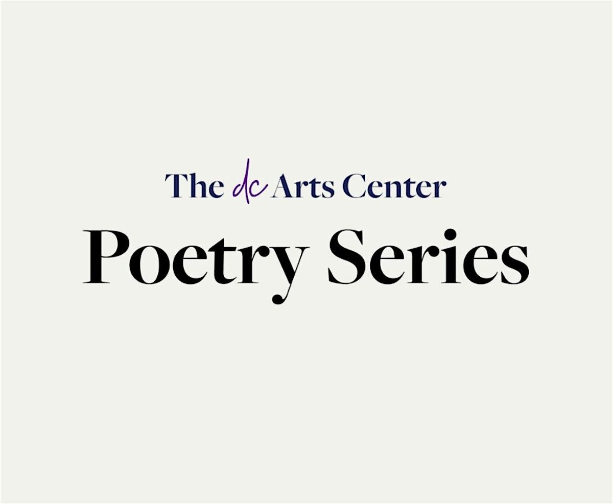 DCACs Poetry Series 2026 at The DC Arts Center (DCAC), Washington on ...