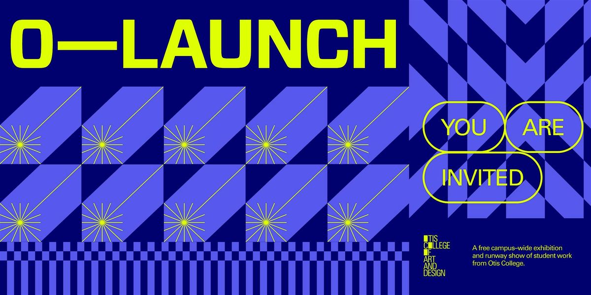 O-Launch Annual Exhibition 2025 at Otis College of Art and Design, Los ...
