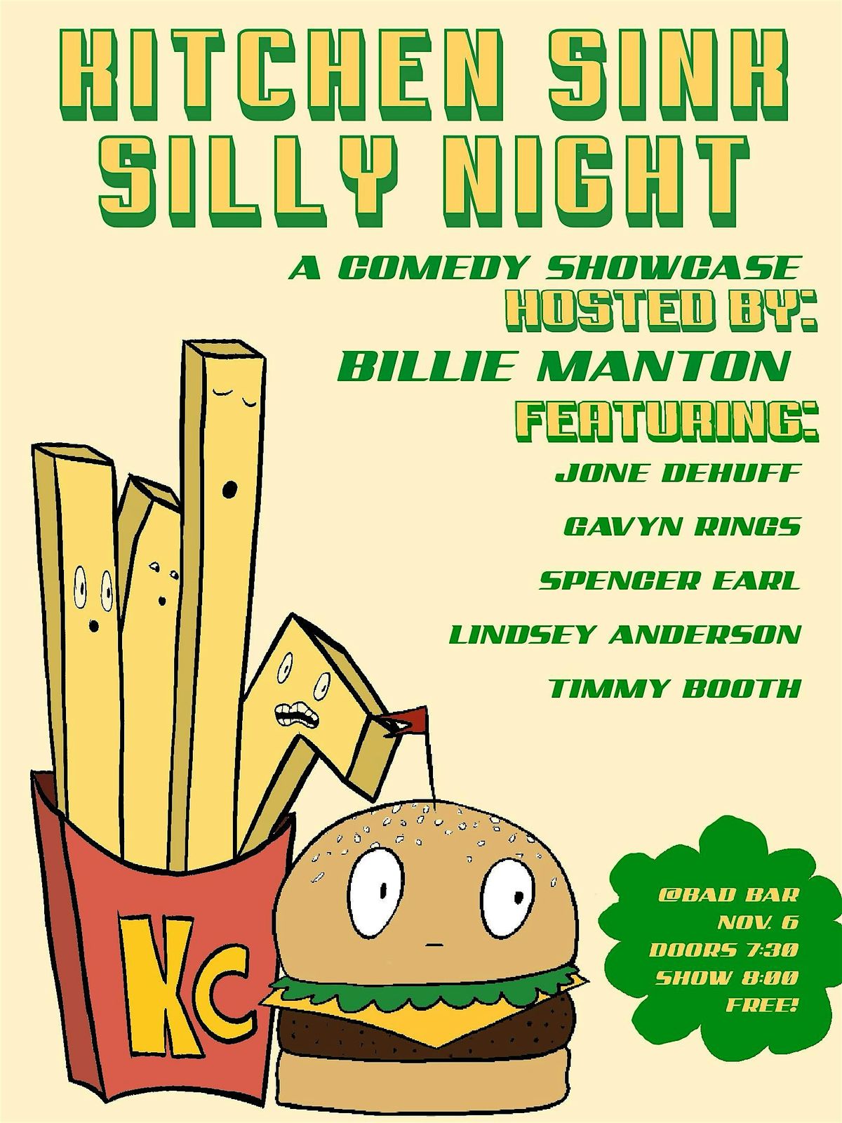 LOCAL FREE STANDUP COMEDY SHOW - Kitchen Sink SILLY NIGHT at Bad Bar ...