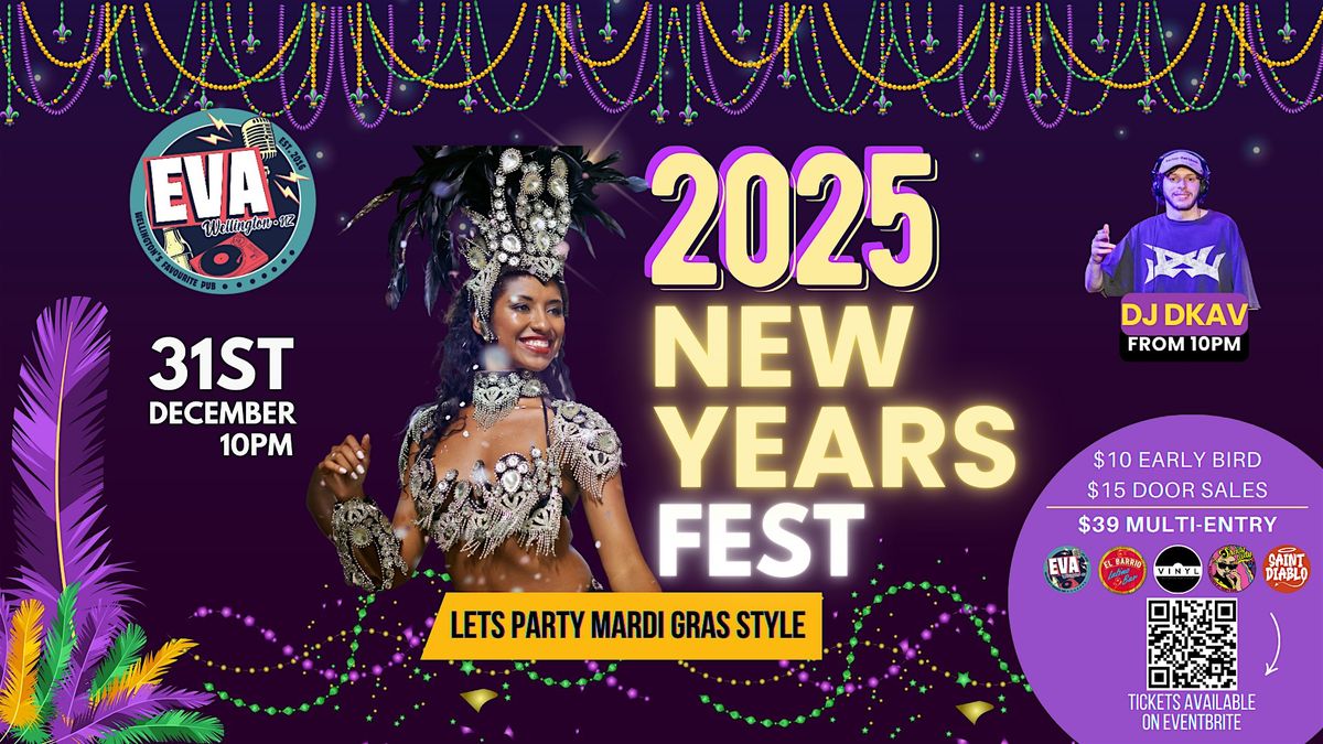 NYE Carnival - Eva Fest 2025 | Eva Pub - Wellington | December 31 to ...