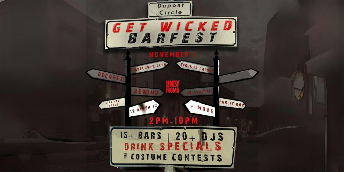GET WICKED BAR FEST HALLOWEEN BAR CRAWL 11/1 at Mayflower Club ...
