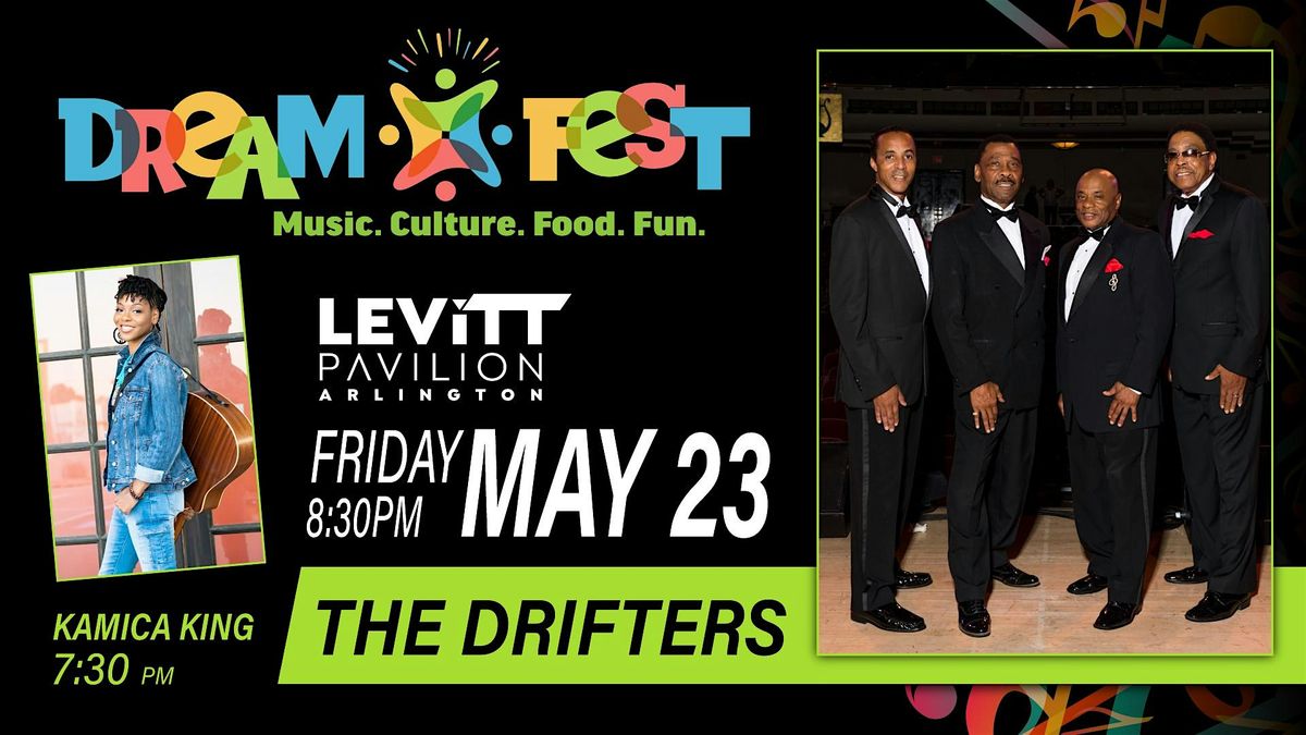 DreamFest 2025: Day 1 – The Drifters feat. Kamica King | Levitt ...