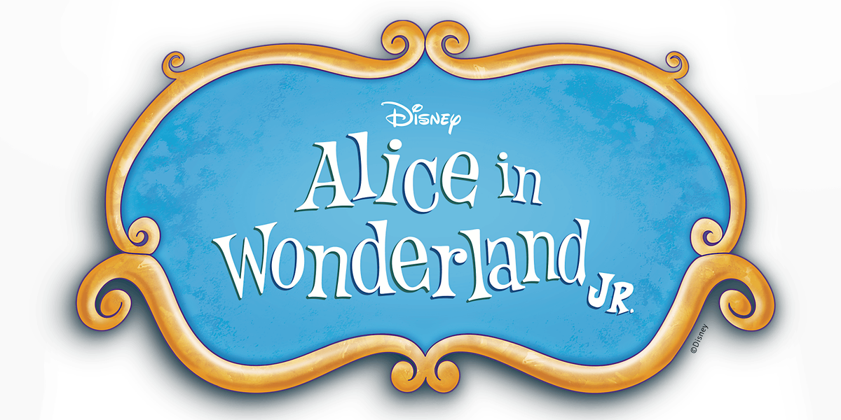 Eclipse Presents Disneys Alice in Wonderland, JR. (LAUNCHPAD 2025 ...
