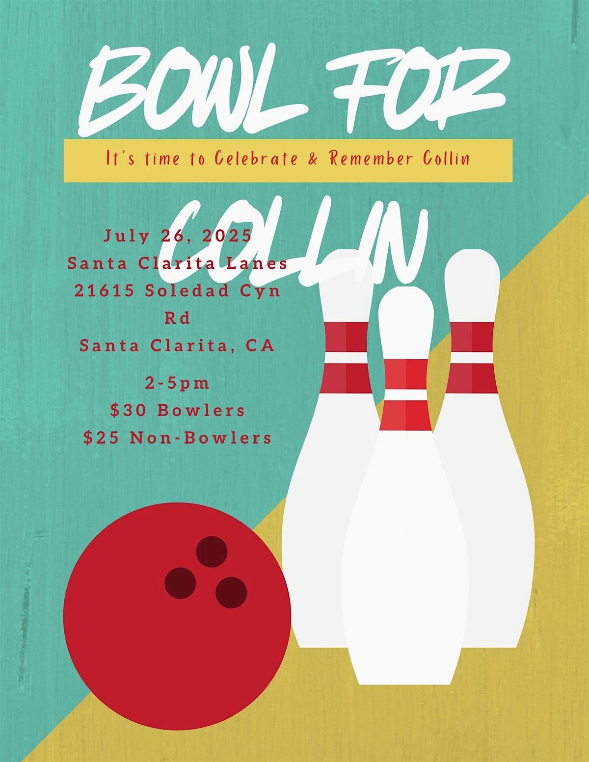 Bowl For Collin 2025 | Santa Clarita Lanes | July 26, 2025