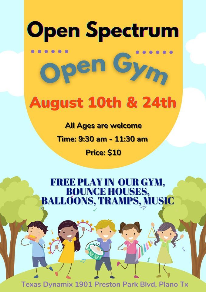 Open Spectrum Open Gym | Texas Dynamix Gymnastics, Plano, TX | August ...