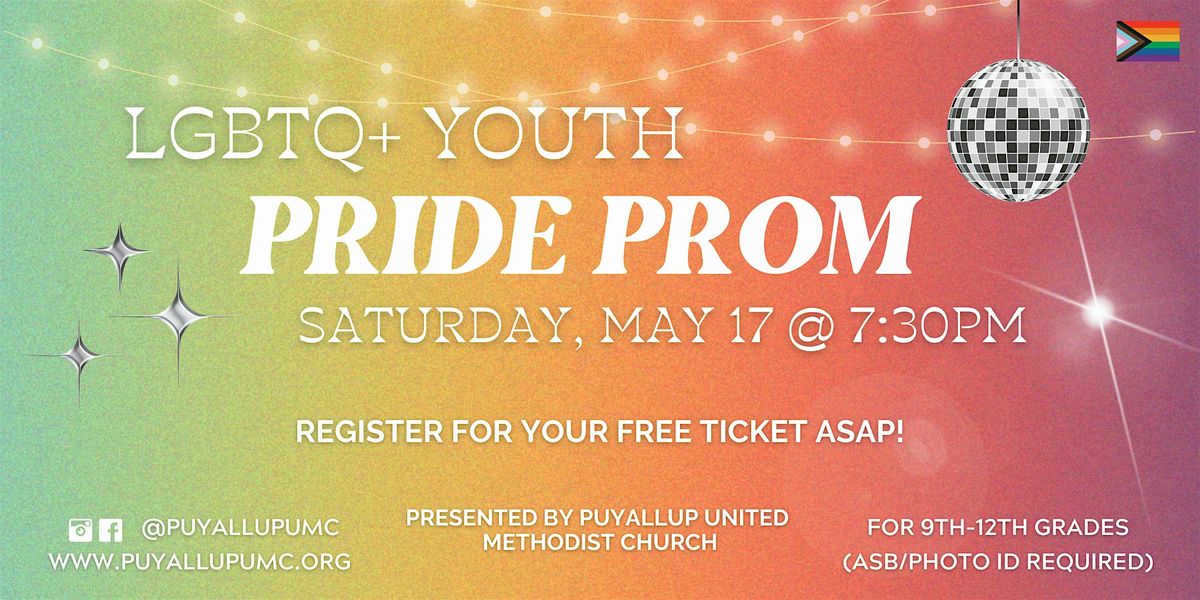 Pride Prom | Puyallup United Methodist Church | May 17, 2025