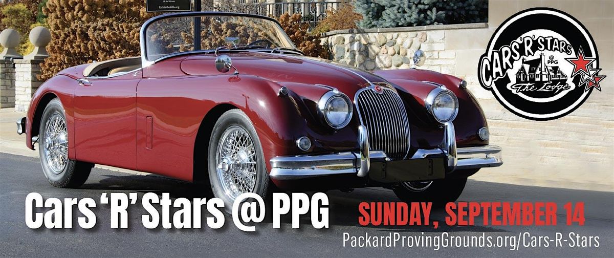 Cars R Stars Car Show at Packard Proving Grounds Historic Site, Shelby ...