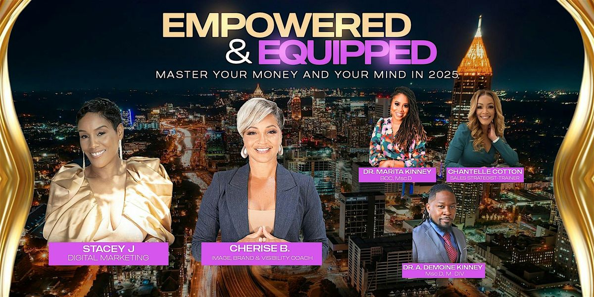 Empowered & Equipped Master your money and your mind in 2025 | 56 ...