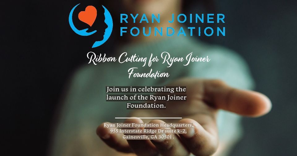 Ryan Joiner Foundation Ribbon Cutting Ceremony | 955 Interstate Ridge ...