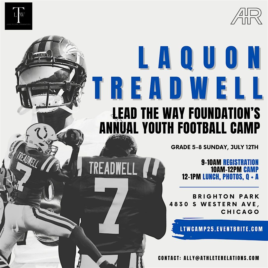 Laquon Treadwell x Lead the Way Foundations Annual Youth Football Camp ...