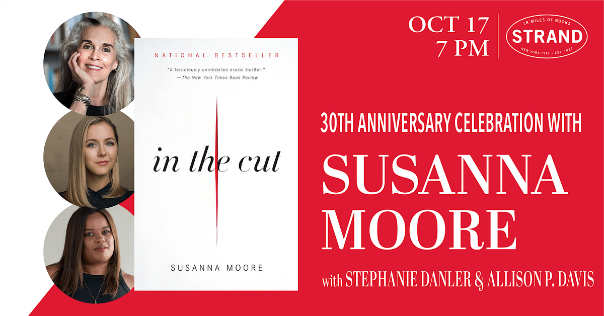 Susanna Moore & Special Guests: 30th Anniversary Celebration for In the ...