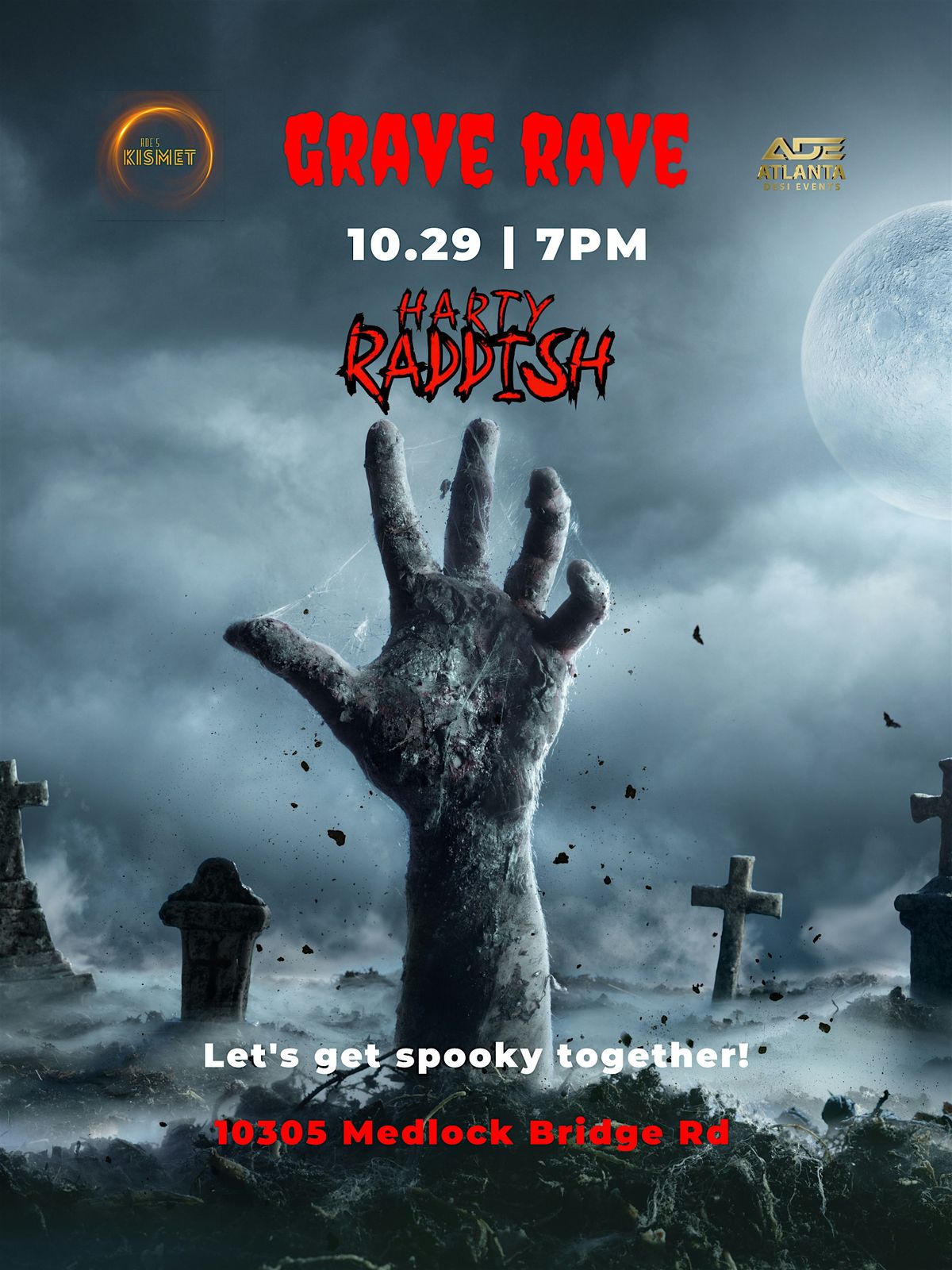 GRAVE RAVE HARTY RADDISH at Kismet Lounge, Johns Creek on 29th October, 2025