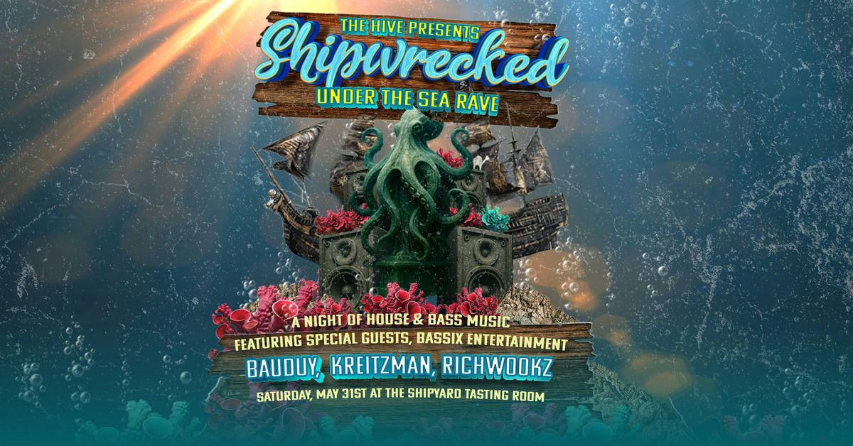 Shipwrecked: Under The Sea Rave at Shipyard Brewing Company, Portland ...