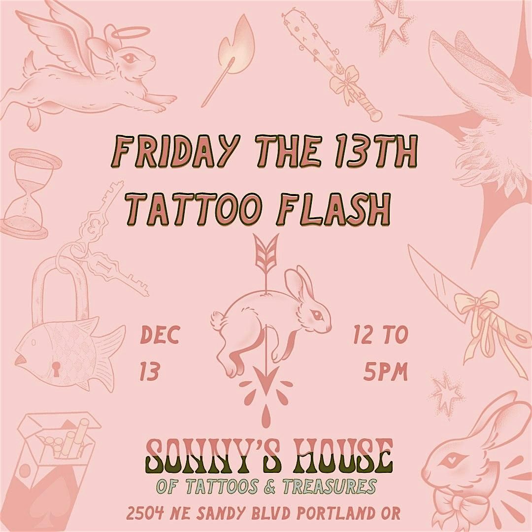 Friday the 13th Tattoo Flash Day at Sonny's House of Tattoos and ...