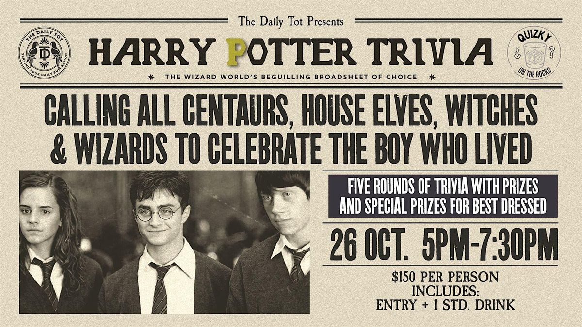 Harry Potter Halloween Trivia @ The Daily Tot at The Daily Tot, Central ...