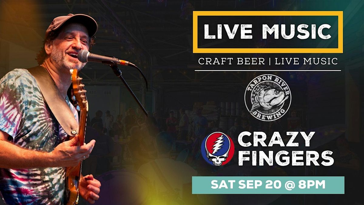 Free Live Music Crazy Fingers Grateful Dead Tribute Band At Tarpon