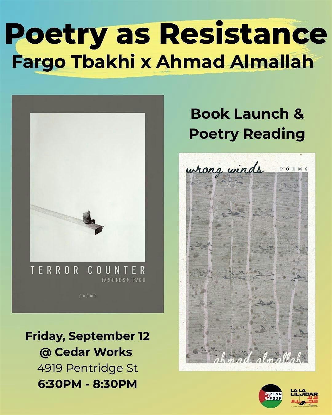 Poetry as Resistance: Fargo Tbakhi x Ahmad Almallah | THE CEDAR WORKS COMMUNITY CENTER ...