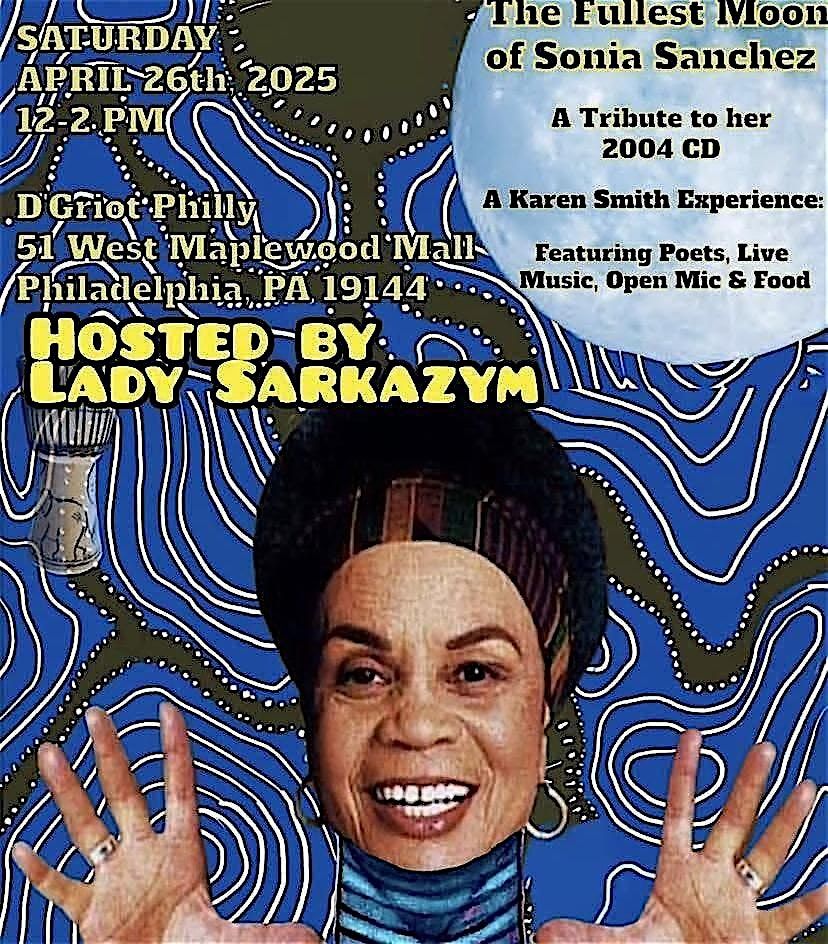 The Fullest Moon of Sonia Sanchez at d'griot gallery, Philadelphia on ...