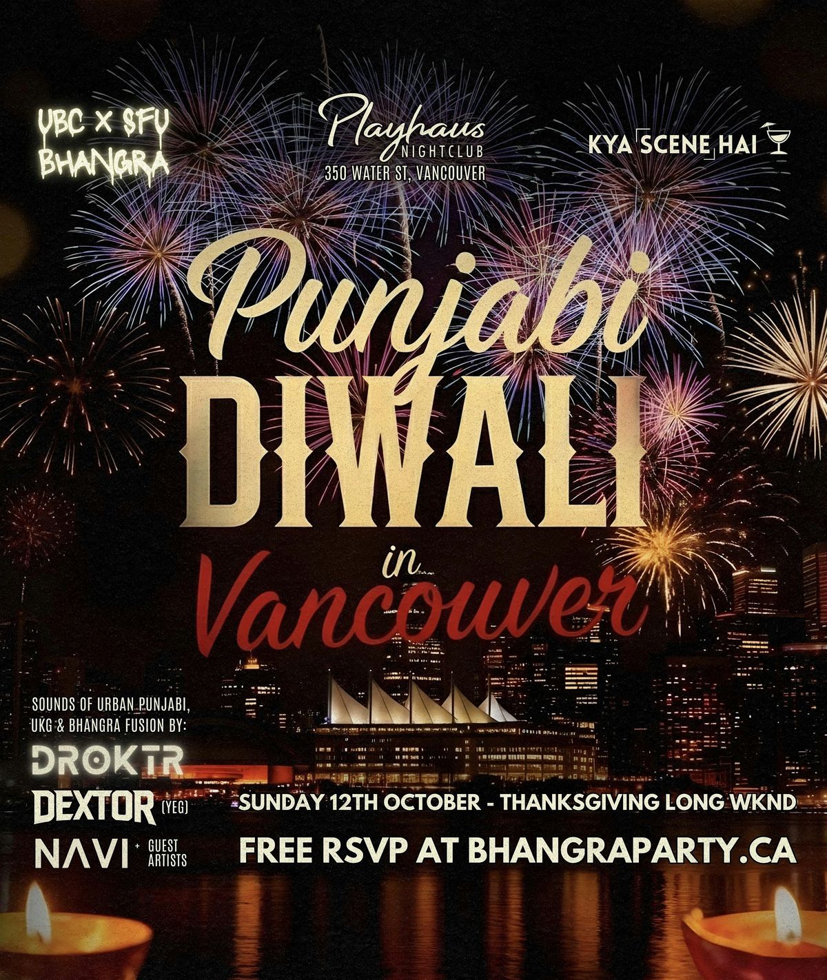 PUNJABI DIWALI PARTY | UBCxSFU BHANGRA x KYA SCENE HAI at Playhaus ...