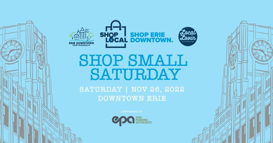 Shop Small Saturday Downtown Erie Market at Downtown Erie on 26th ...