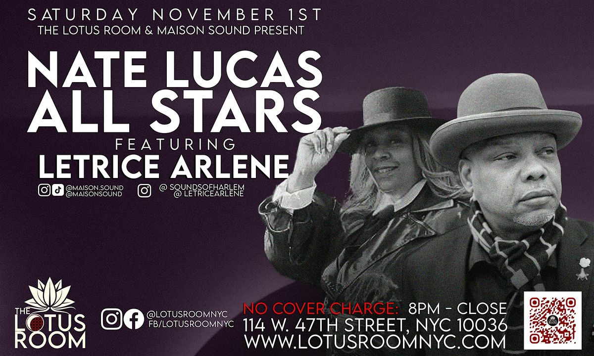 RSVP Free Admission: Nate Lucas All-Stars w/ Letrice Arlene RnB Jazz 11 ...