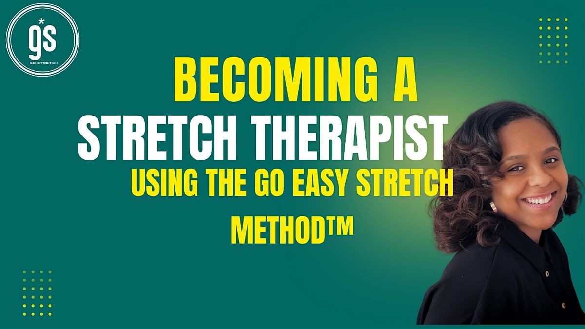 The Go Easy Stretch Method License Program (Cohort 1) at Go*Stretch ...