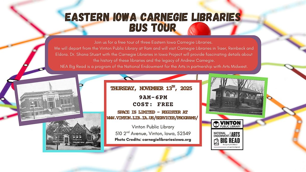 Carnegie Libraries in Iowa Bus Tour #2 at Vinton Public Library on 13th ...
