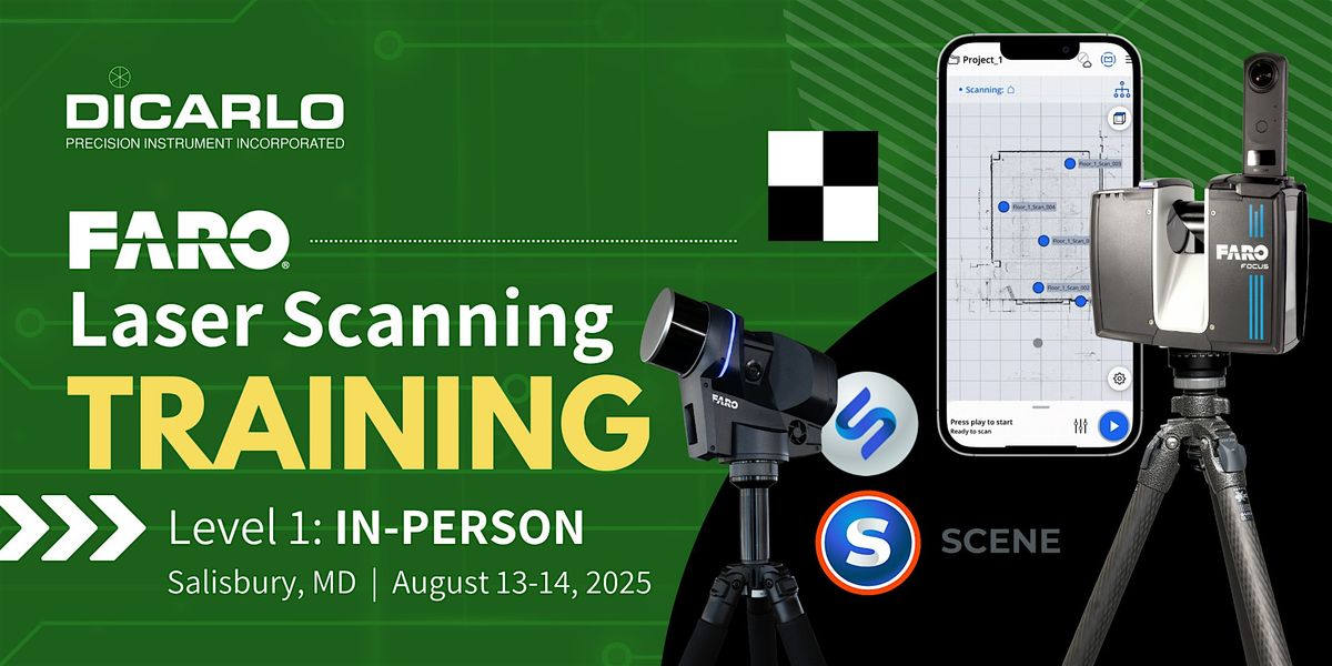 FARO 3D Laser Scanning: Level 1 Training (2-days) - IN PERSON [August ...