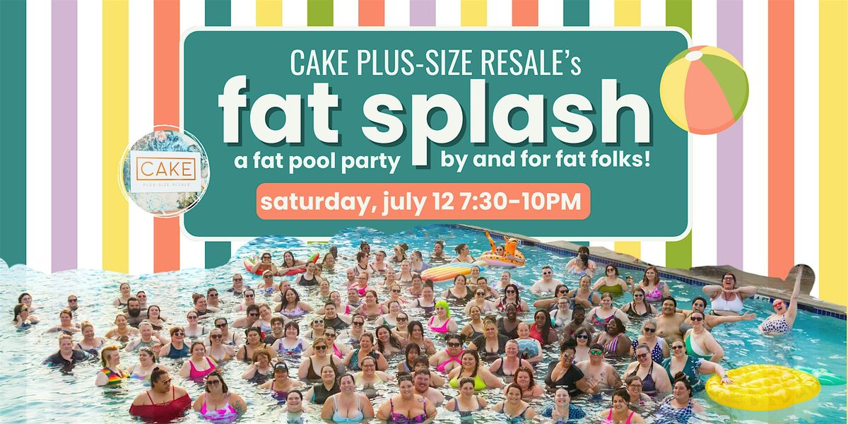 Cakes Fat Splash - 7/12 @ SLP at St Louis Park Aquatic Park, St. Louis ...