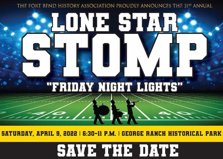 31st Annual Lone Star Stomp: Friday Night Lights | George Ranch ...