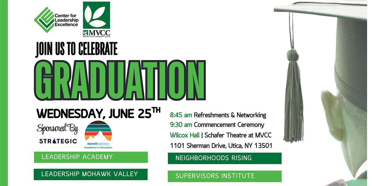 Center for Leadership Excellence | 2025 Graduation Ceremony at Mohawk ...