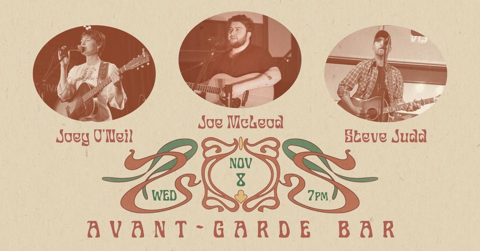 Joey ONeil, Joe McLeod, and Steve Judd (OTTAWA) | Avant-Garde Bar ...