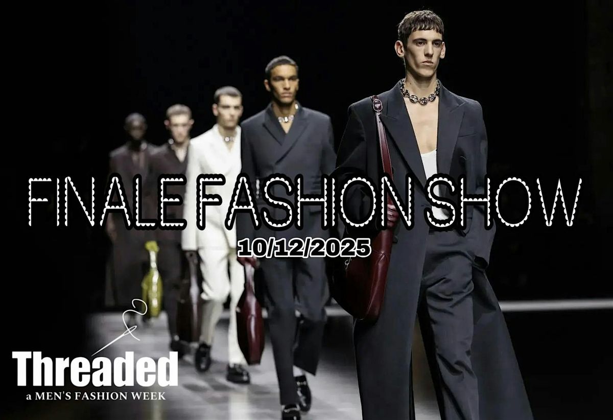 Threaded Grand Finale Fashion Show at Richmond Marriott on 12th October ...