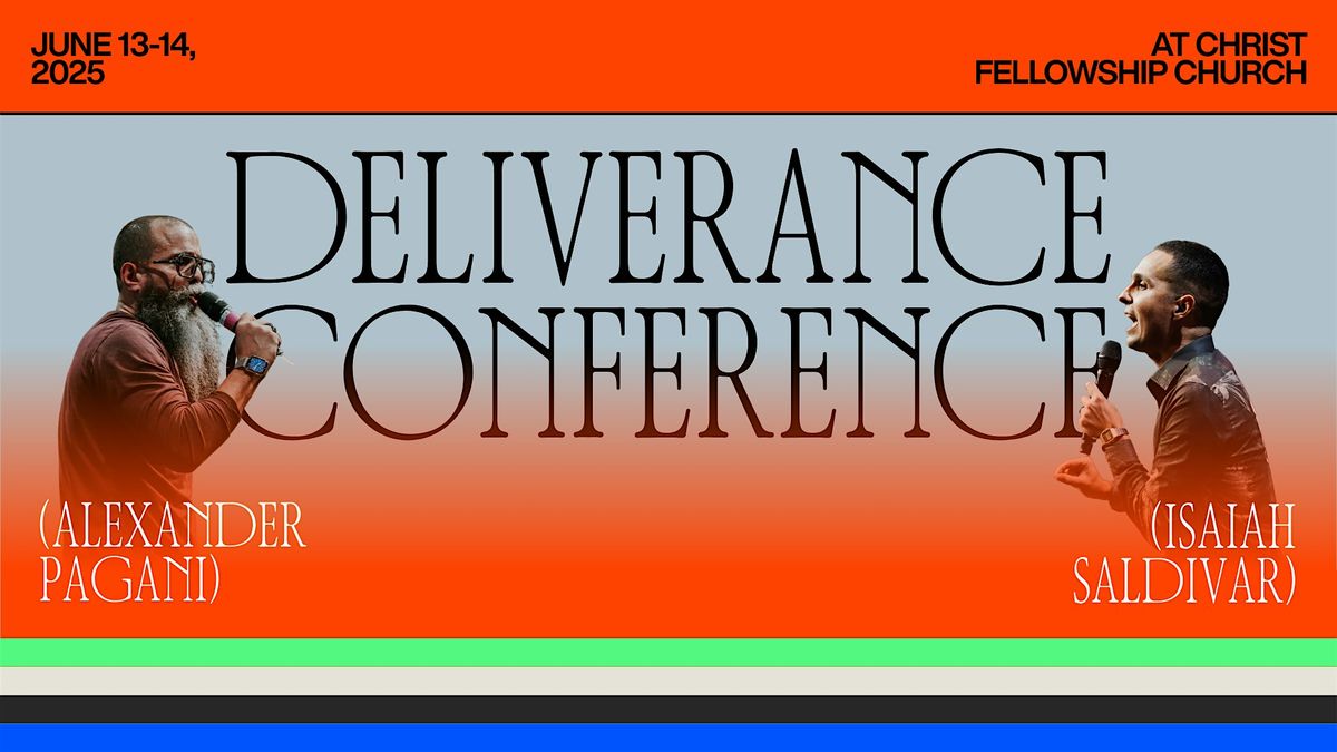 Deliverance Conference at Christ Fellowship Church, Dawsonville on 13th ...