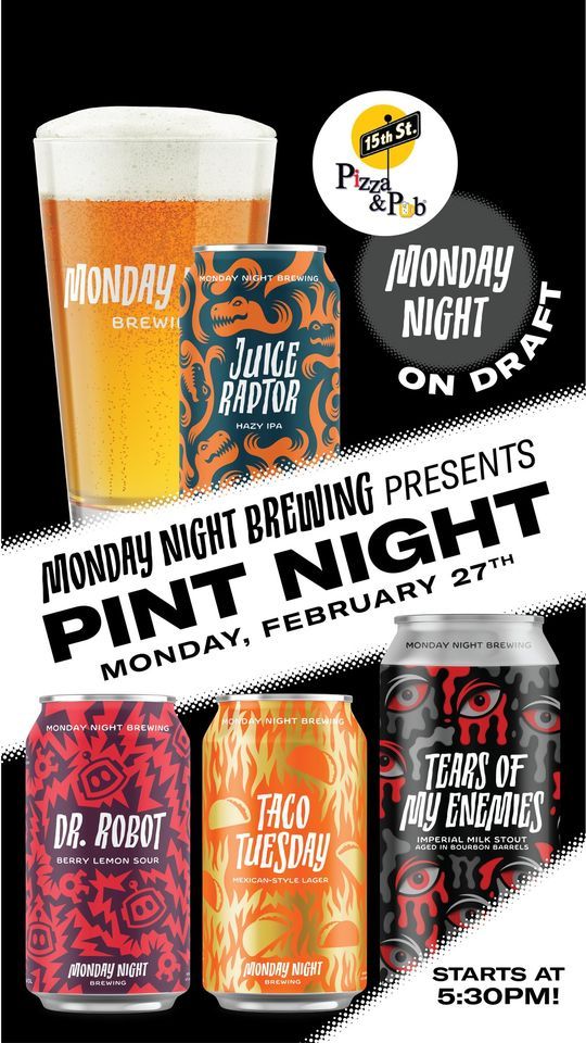 Monday Night Brewing Pint Night at 15th Street Pizza & Pub, Mcdonough ...