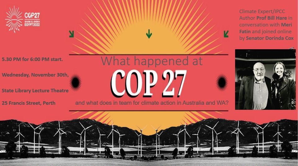 COP27 Forum | State Library of Western Australia, Perth, WA | November ...