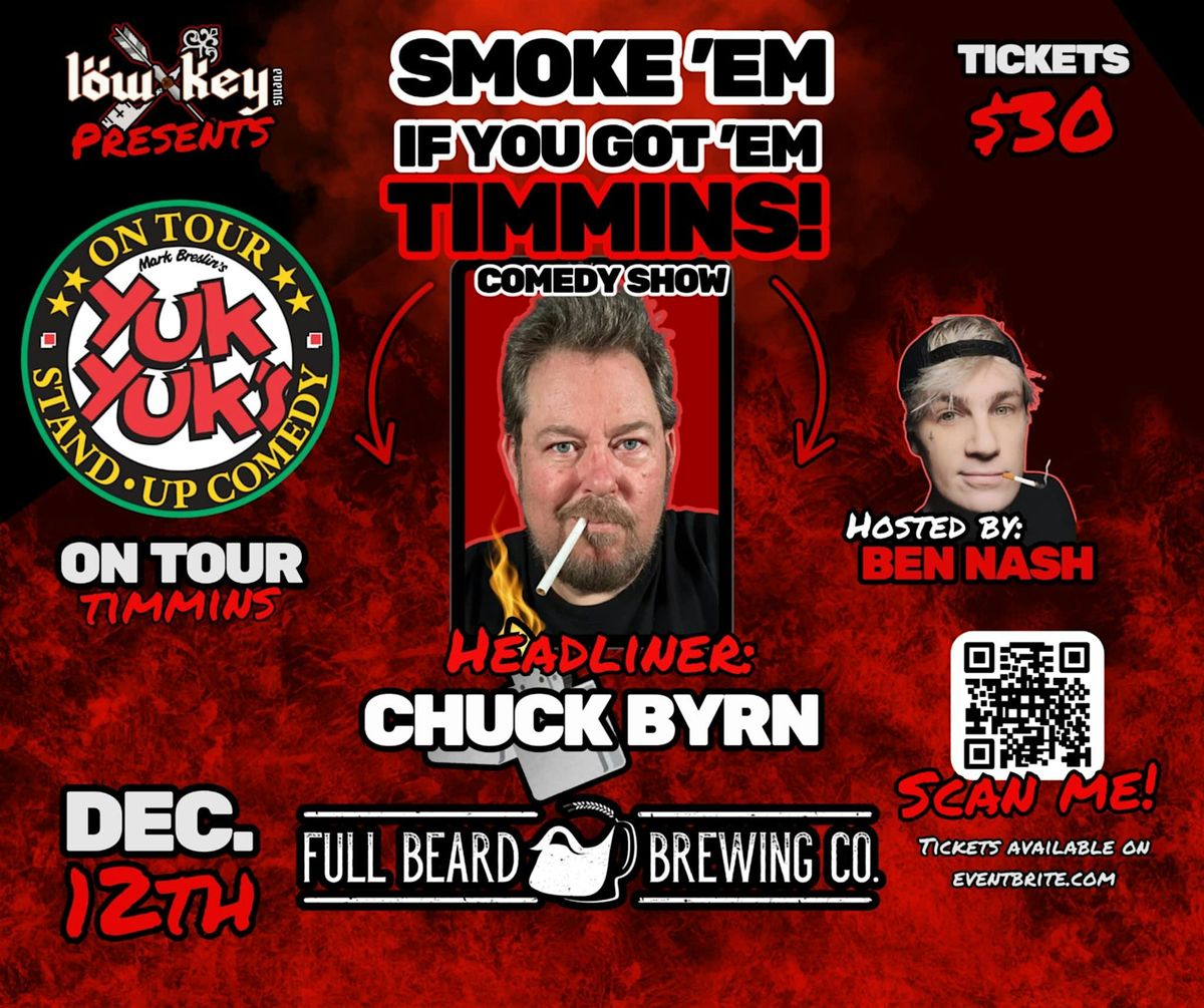 Yuk Yuks on Tour - Chuck Byrn at Full Beard Brewing Co., Timmins on ...