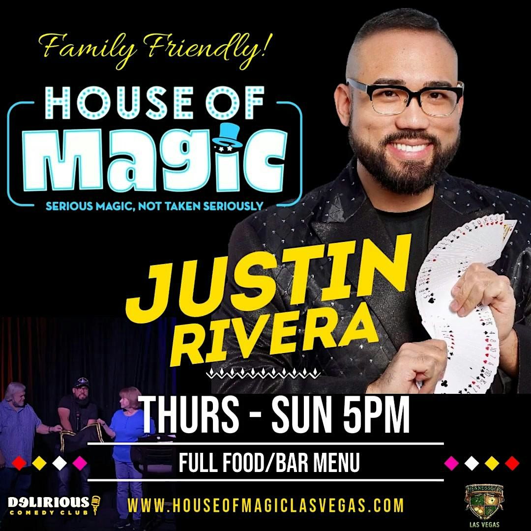 House Of Magic Presents Justin Riveras Family Friendly Magic Show at ...